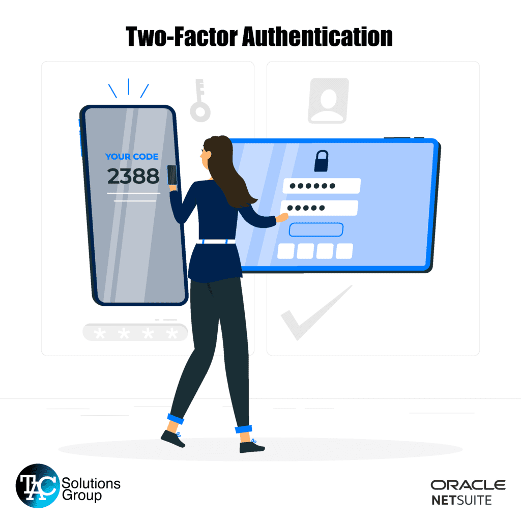 What You Need To Know About NetSuite Two-Factor Authentication » TAC ...